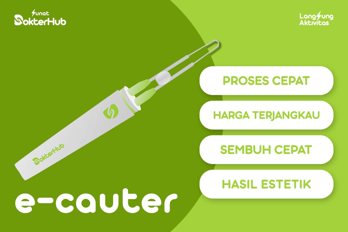 Sunat Electric Cauter: Prosedur, Kelebihan, dan Estimasi Biayanya ...