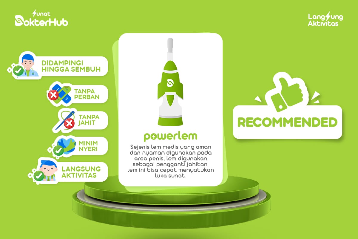 Sunat Powerlem, Metode Modern Tanpa Jahit dan Suntik - DokterHub